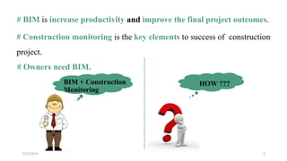 A Framework of BIM-Based Construction Project Monitoring System for ...