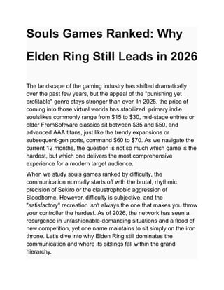 Souls Games Ranked: Why Elden Ring Still Leads the Genre in 2026 | PDF