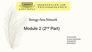 Advanced Storage Area Network | PPT
