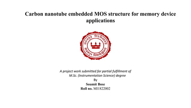 CNT embedded MOS DEVICES for Memory Application | PPT