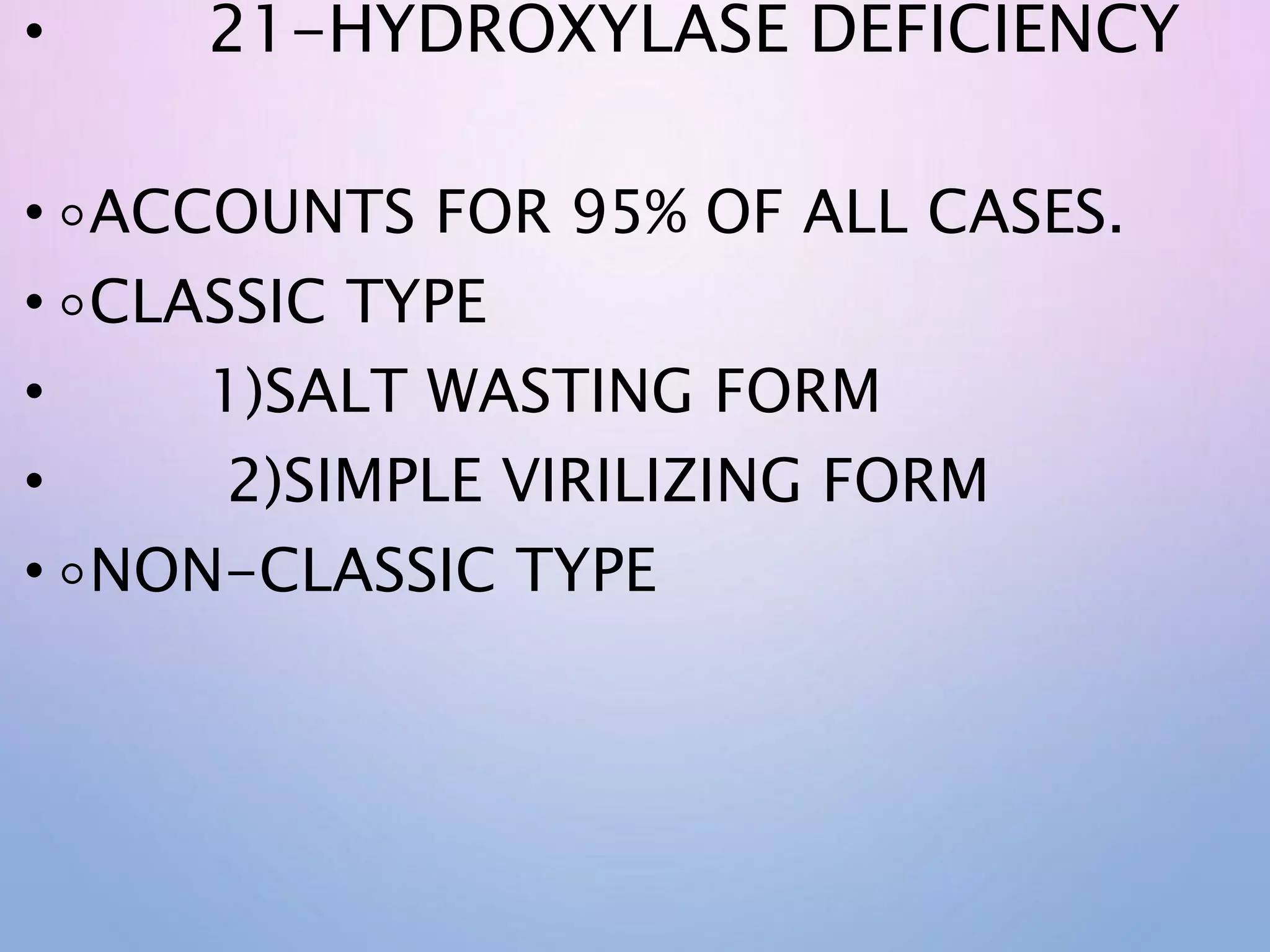congenital adrenal hyperplasia | PPTX
