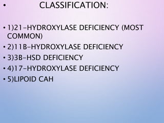 congenital adrenal hyperplasia | PPTX