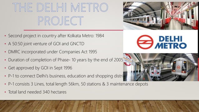Delhi Metro Project Case Study | PPTX | Rail Travel | Travel Type