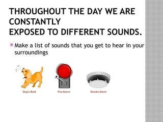Introduction of sound and it's basics for easy understanding | PPT
