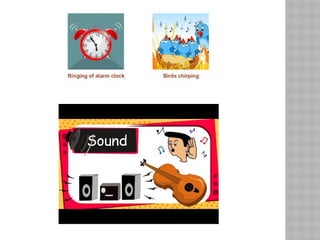 Introduction of sound and it's basics for easy understanding | PPT