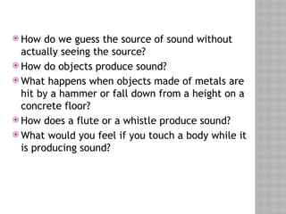 Introduction of sound and it's basics for easy understanding | PPT