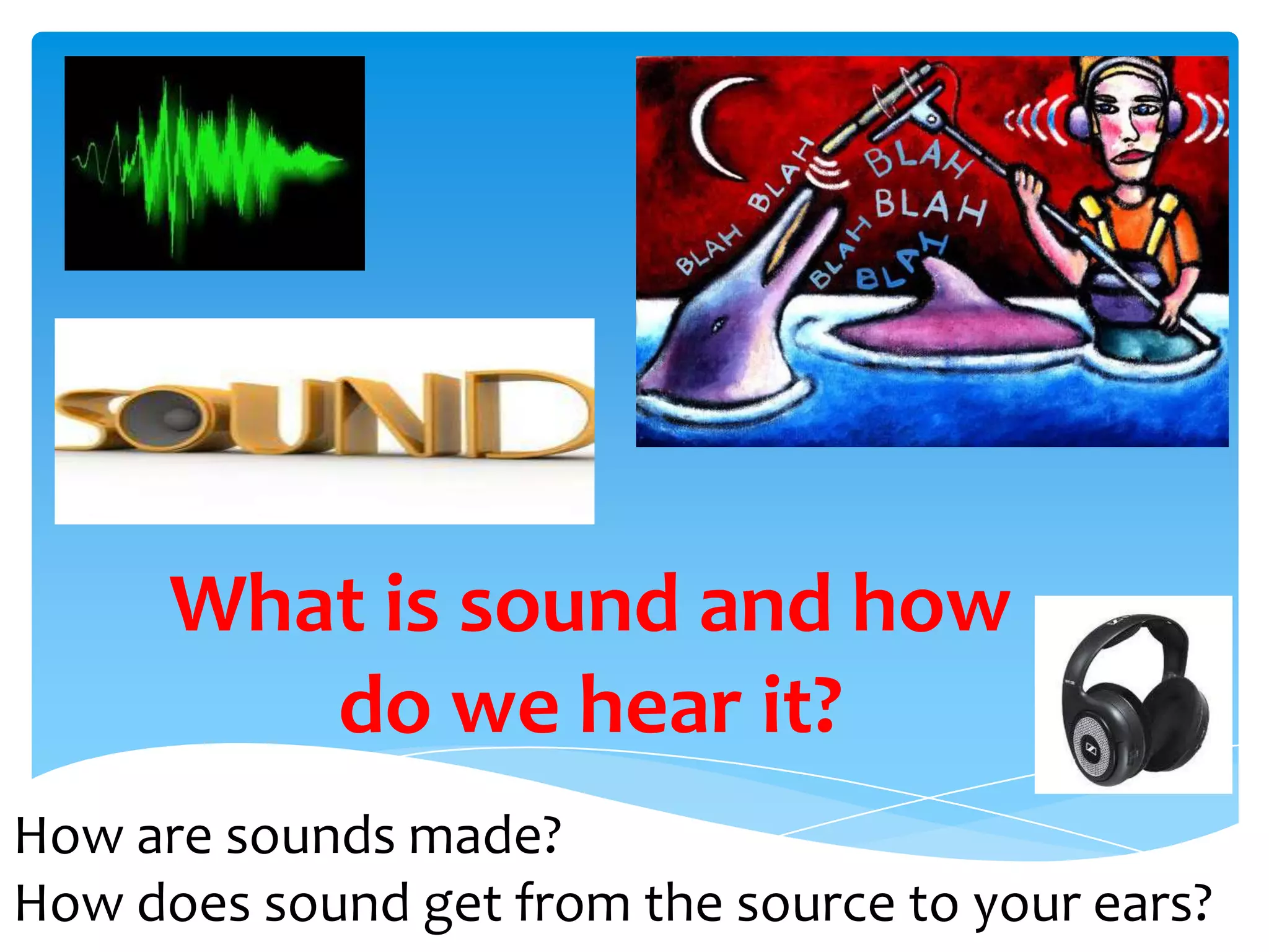 Sound | PPTX