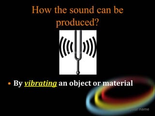 Sound and States of Matter | PPT