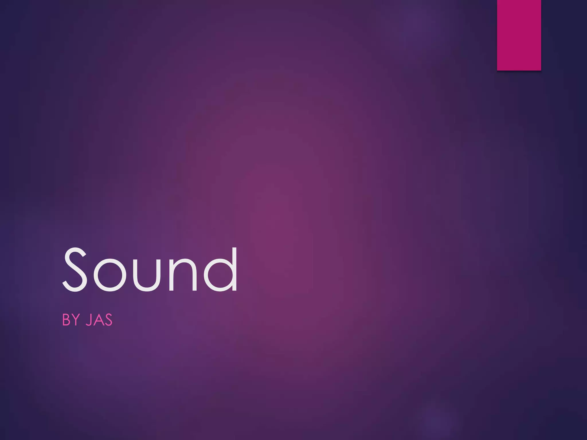 Sound Presentation MEDIA A2 | PPTX