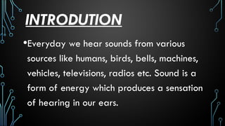 SCIENCE CHAPETR - SOUND FOR GRADE 9 STUDENTS | PPTX