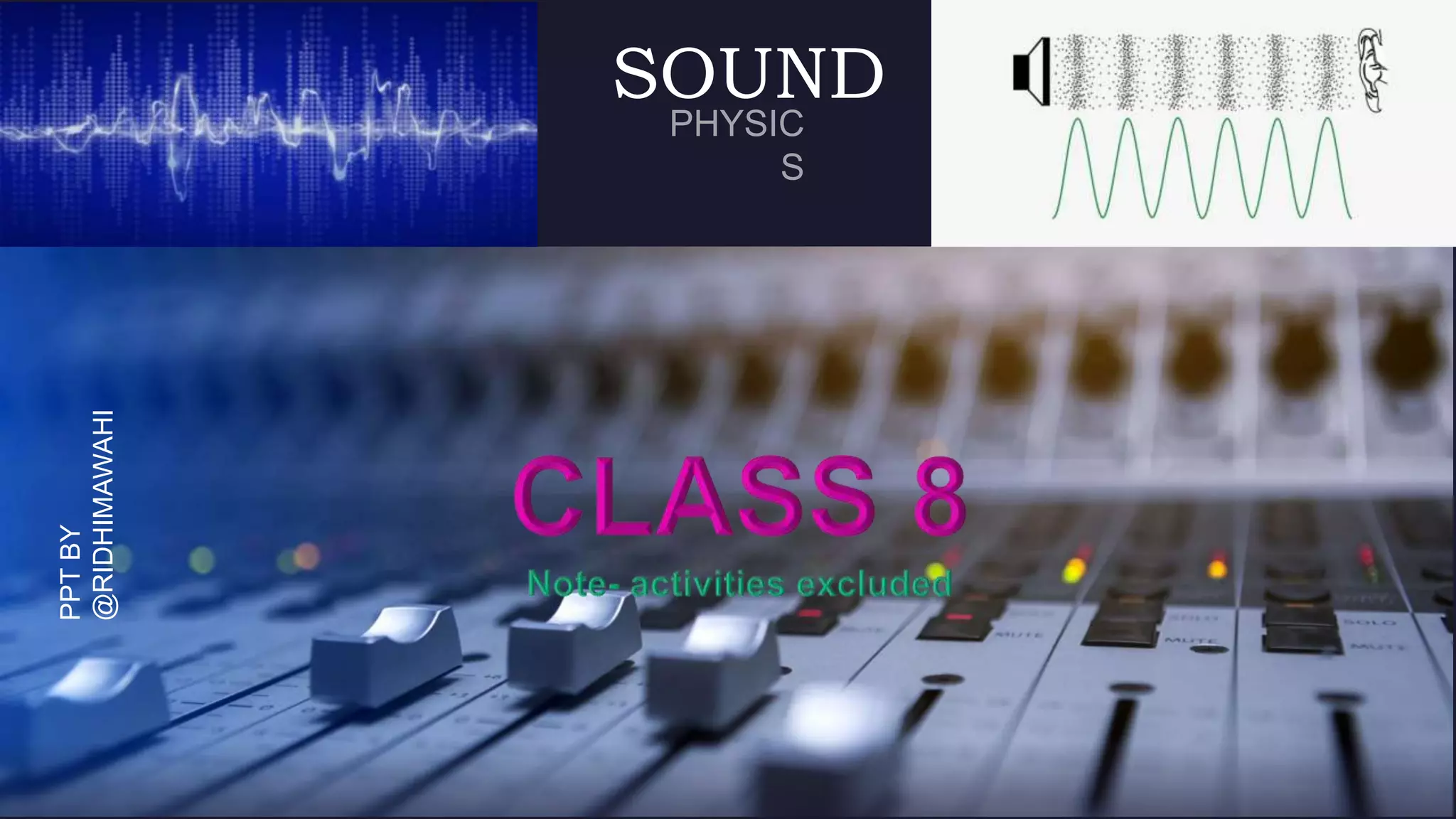 Sound physics | PPTX