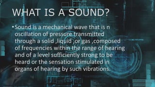 Sound for class 9 physics | PPTX