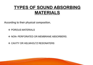 Sound absorption and sound absorbers | PPTX