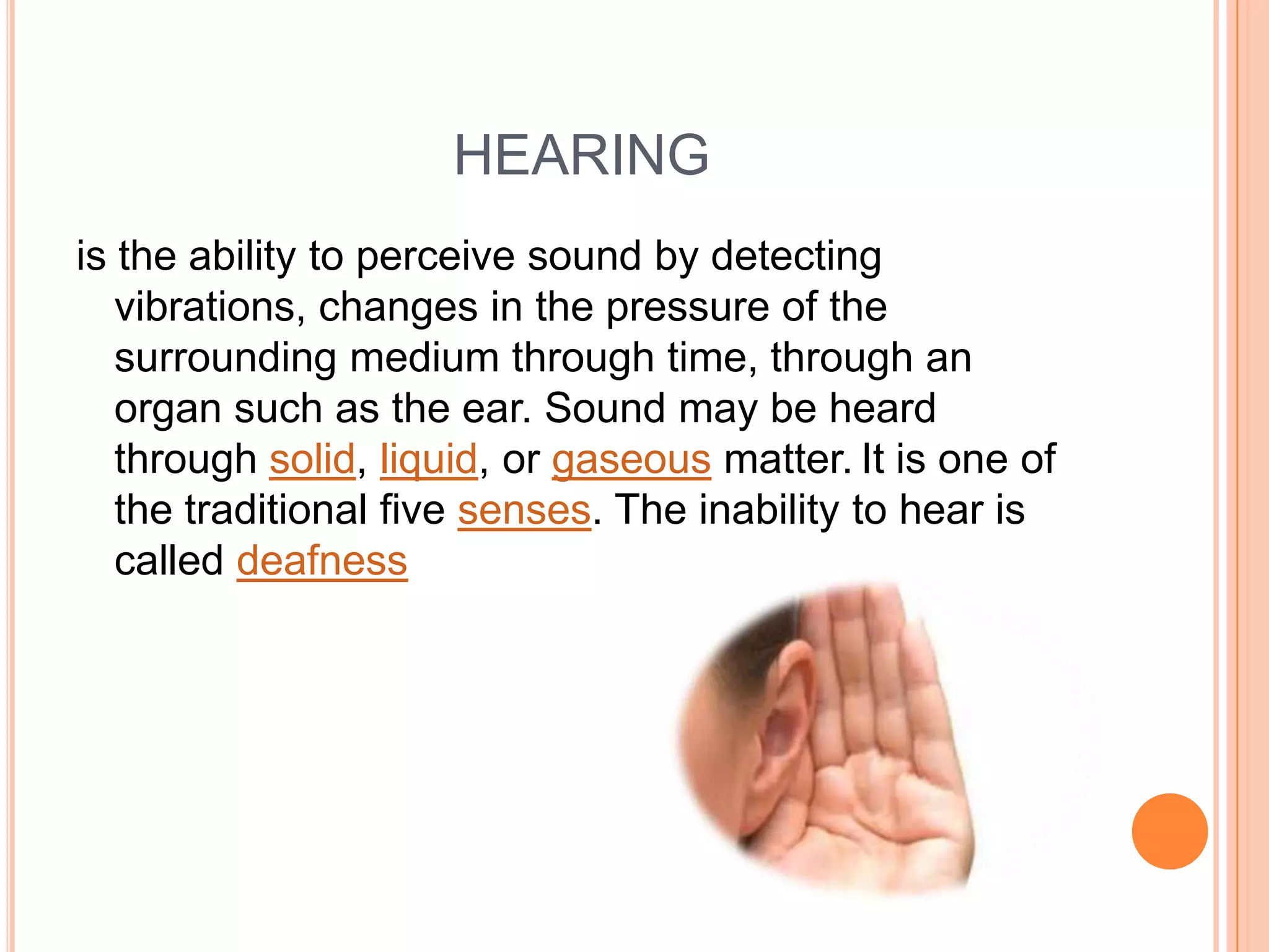 Sound and hearing by mairasadiq | PPTX