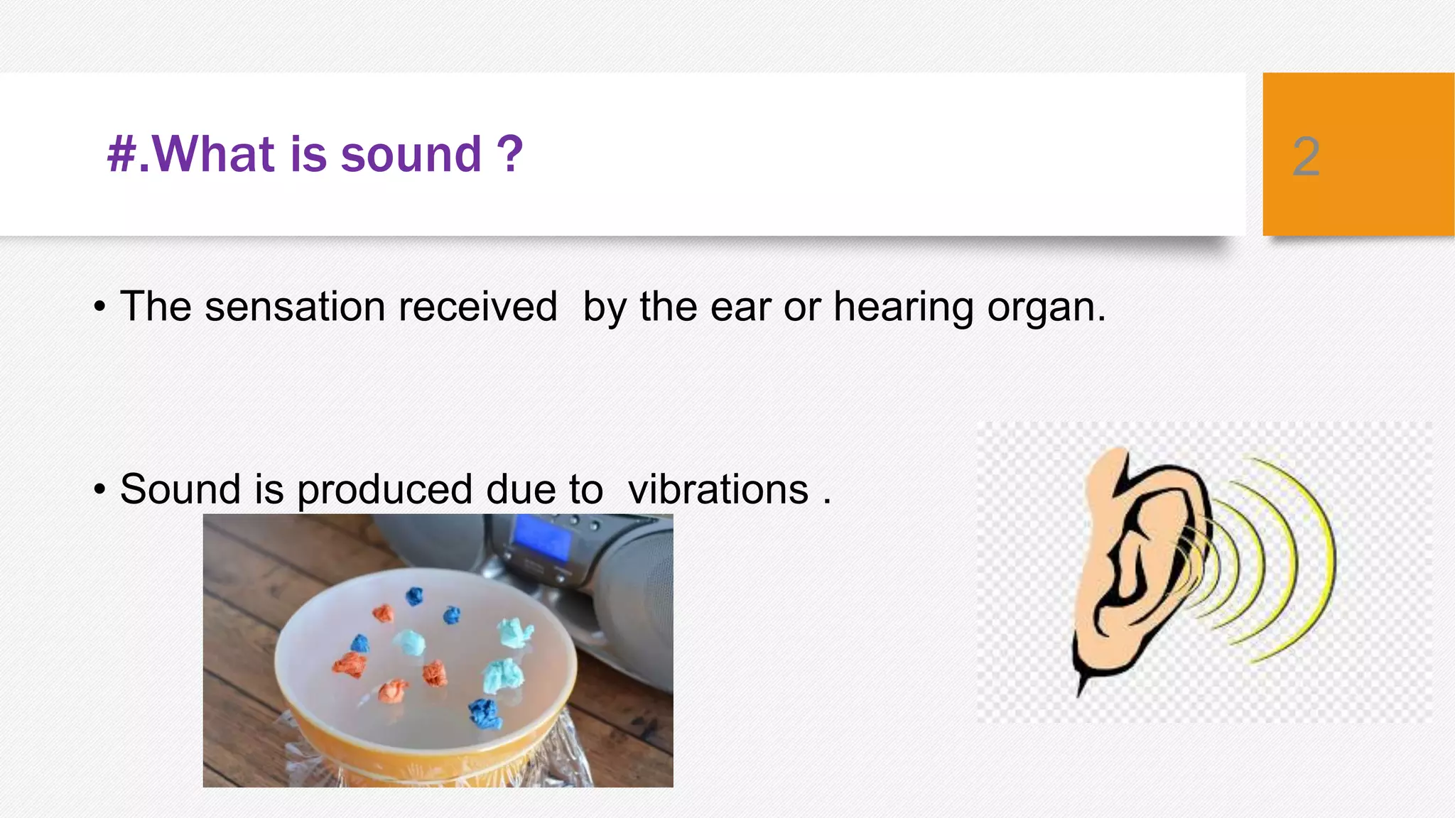 Sound and hearing | PPTX
