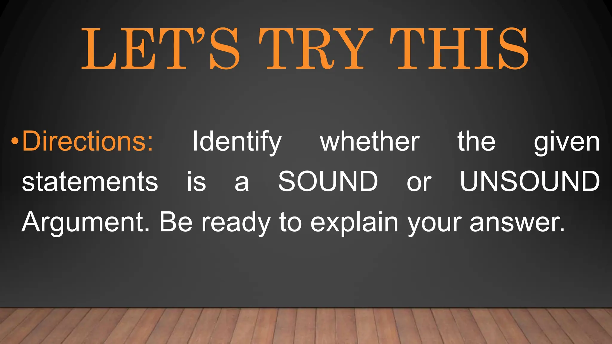 Logic Philosophy Sound and unsound argument | PPTX