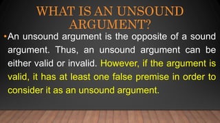 Logic Philosophy Sound and unsound argument | PPTX