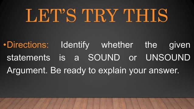 Logic Philosophy Sound and unsound argument | PPTX