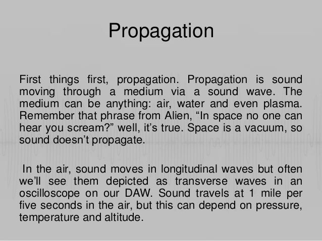 Sound Basics: Propagation, Amplitude, Frequency and Timbre