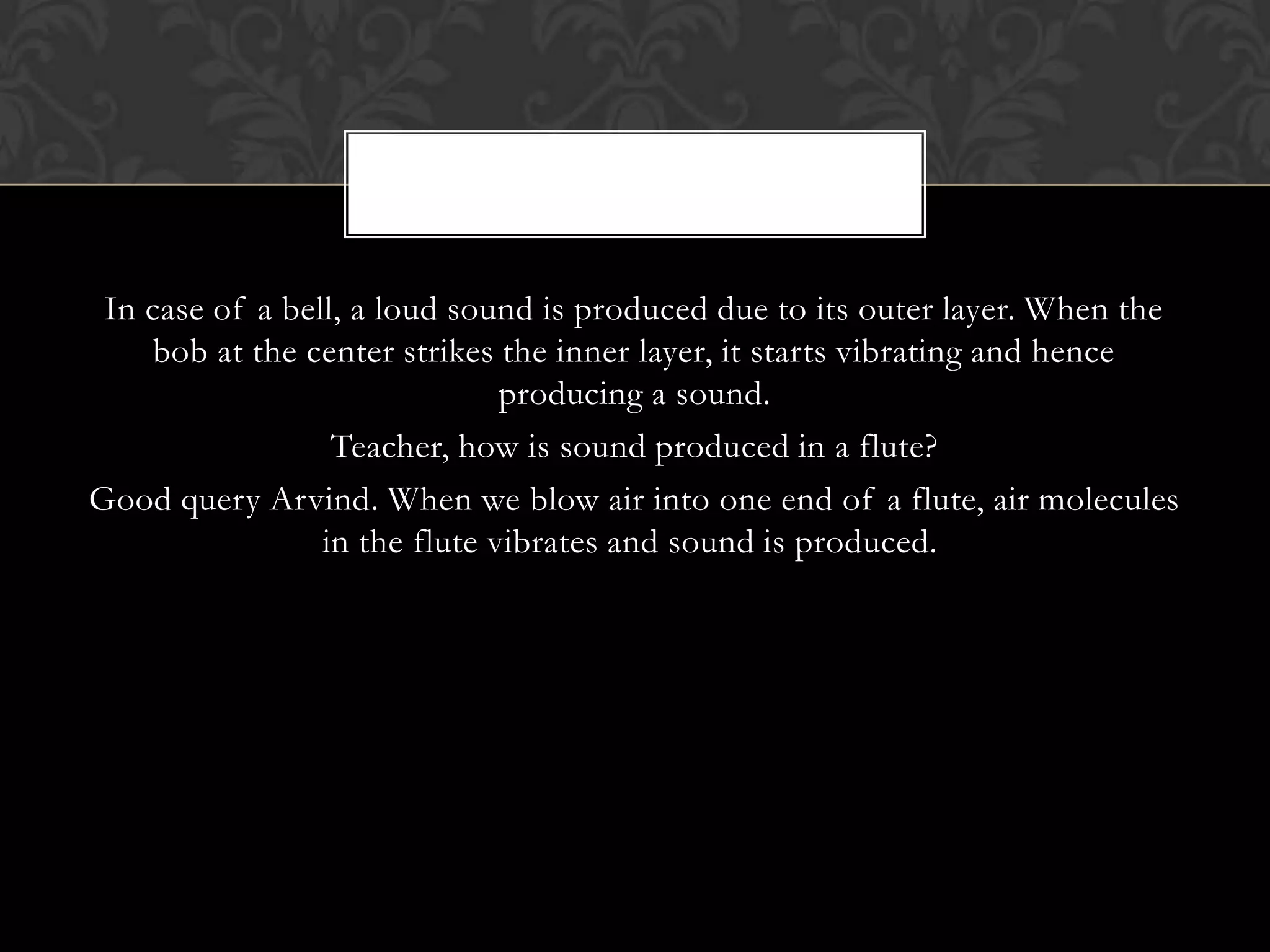 Sound class 9 physics | PPTX