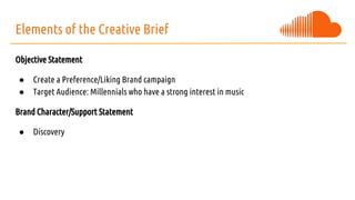 Integrated Marketing Campaign - SoundCloud | PDF