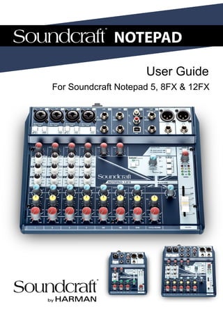 Manual de la Mezcladora SoundCraft Notepad -12Fx | PDF