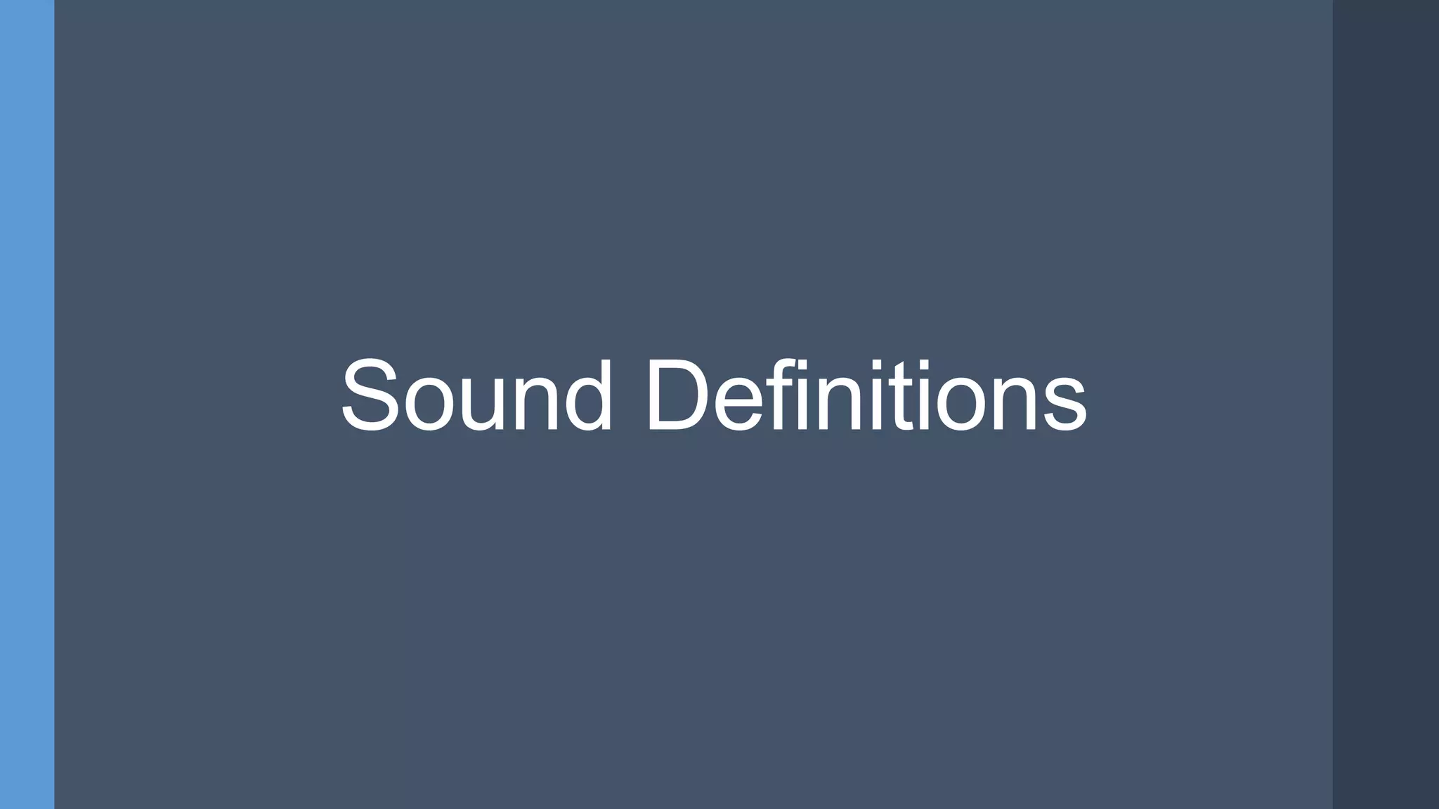 Sound definitions | PPT