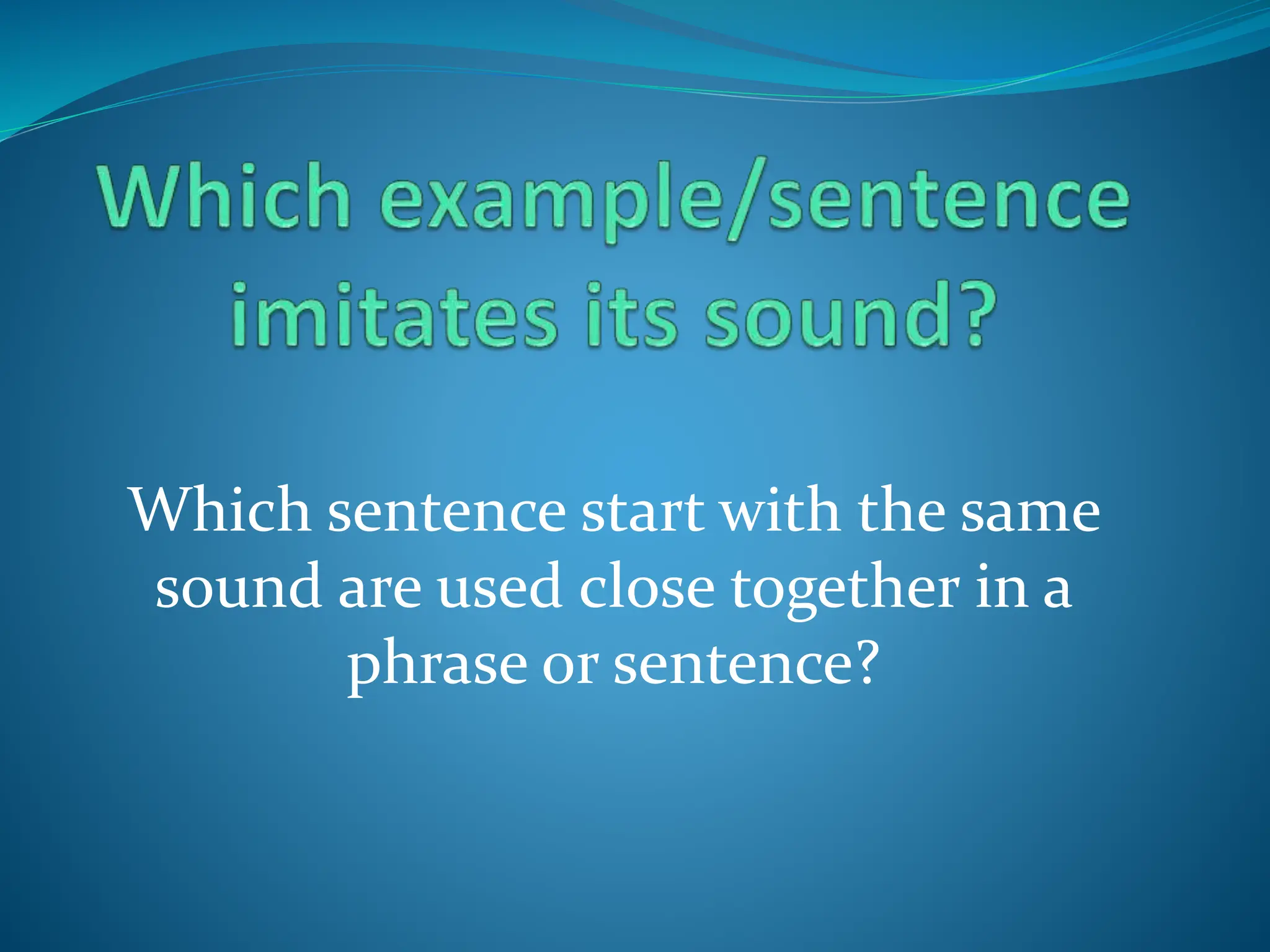 SOUND DEVICES (ONOMATOPEIA, ALLITERATION AND ASSONANCE.pptx