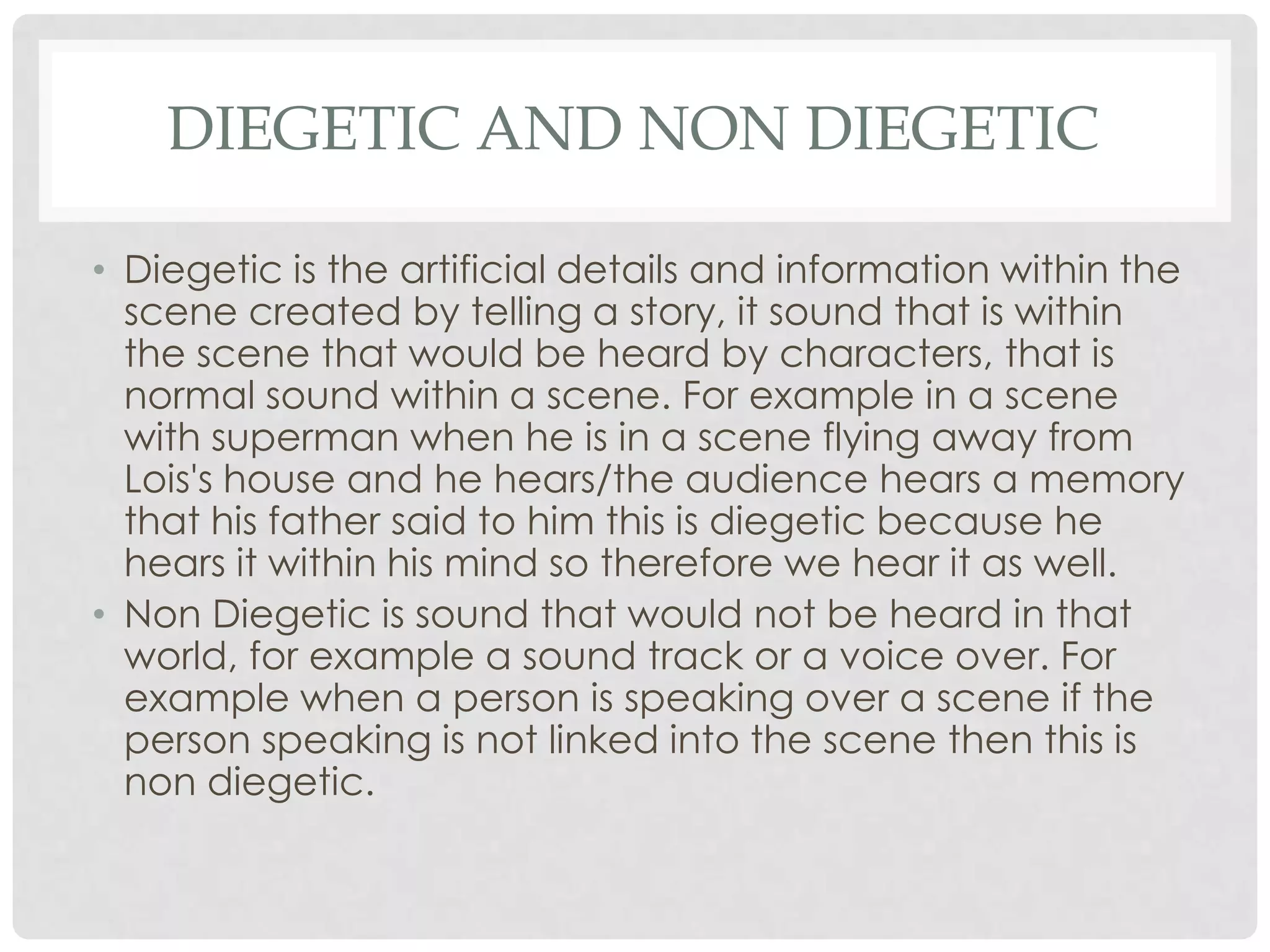 Sound, Diegetic and Verisimilitude | PPTX