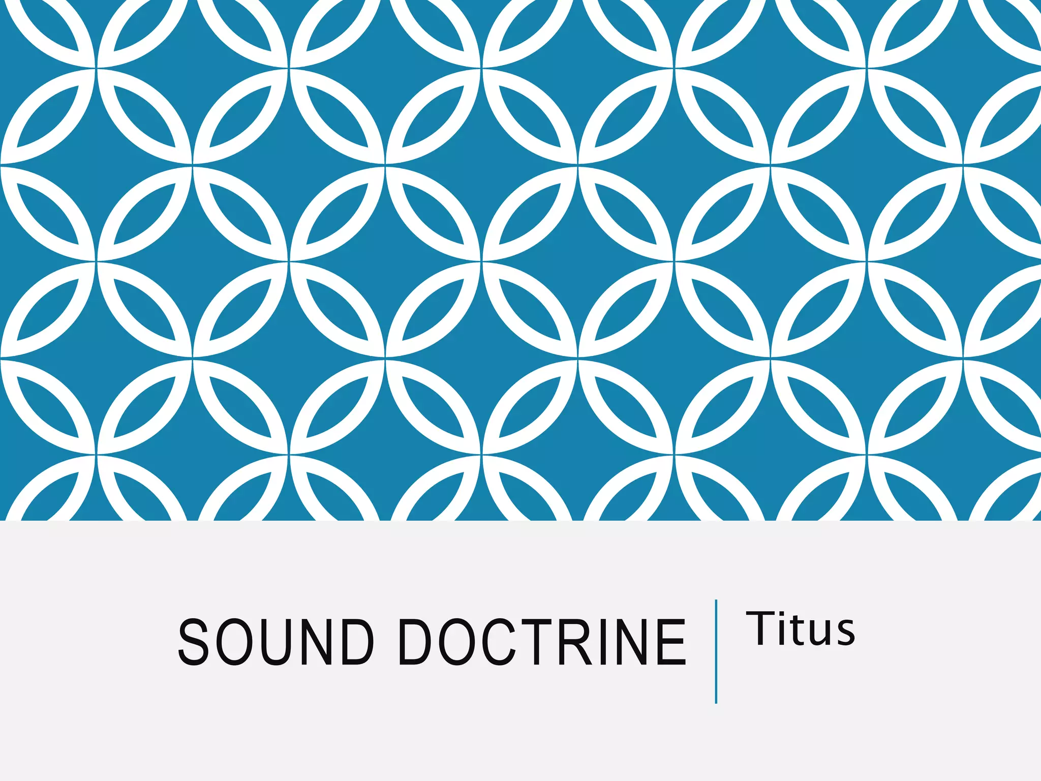 Sound doctrine | PPTX