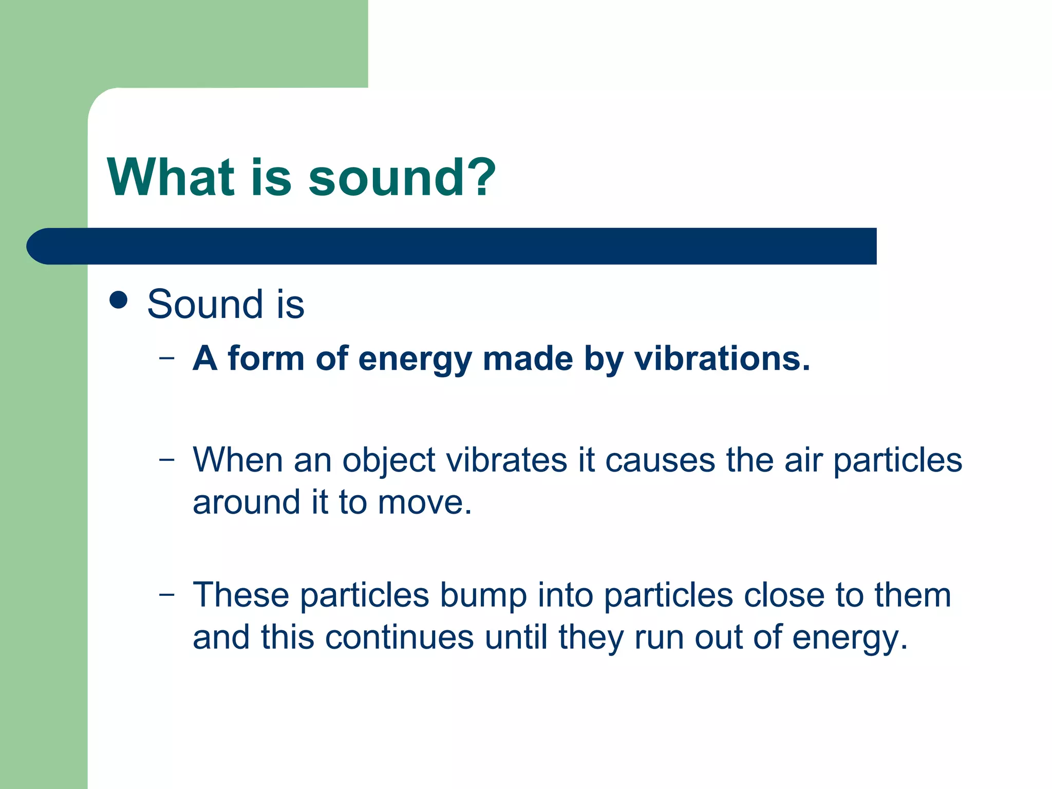 Sound energy | PPT | Digital Audio | Computer Software and Applications
