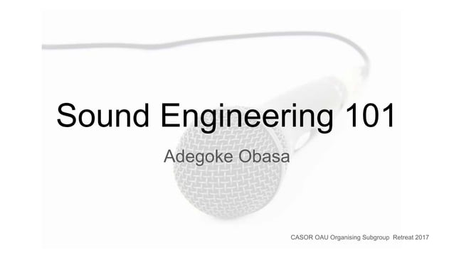Sound Engineering 101 | PPTX | Digital Audio | Computer Software and ...