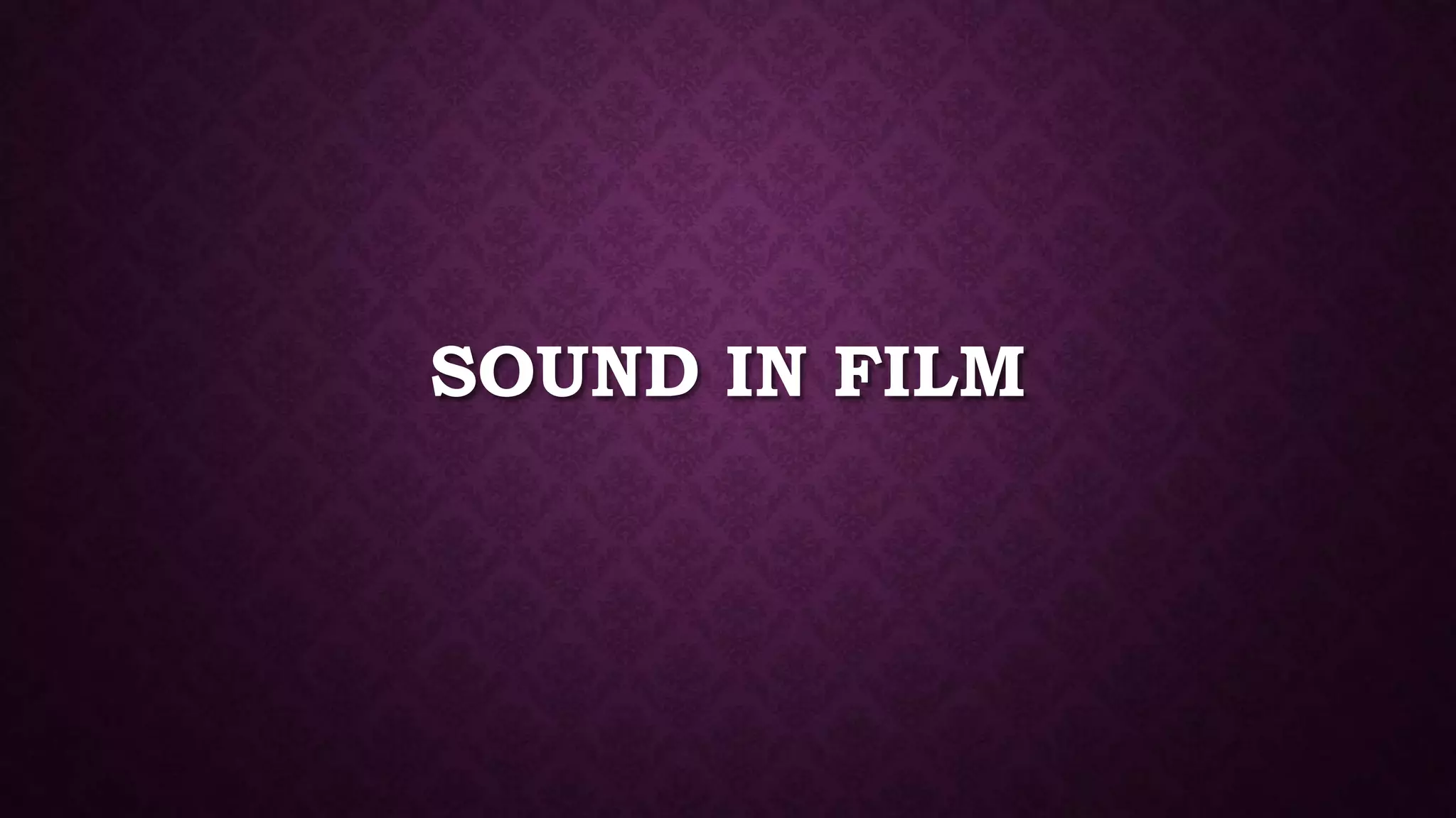 Sound in film - short film unit | PPTX