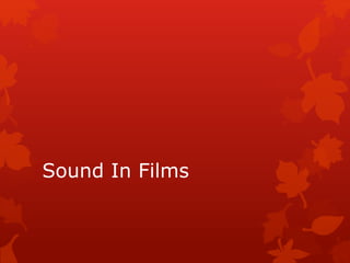 Sound in films | PPT