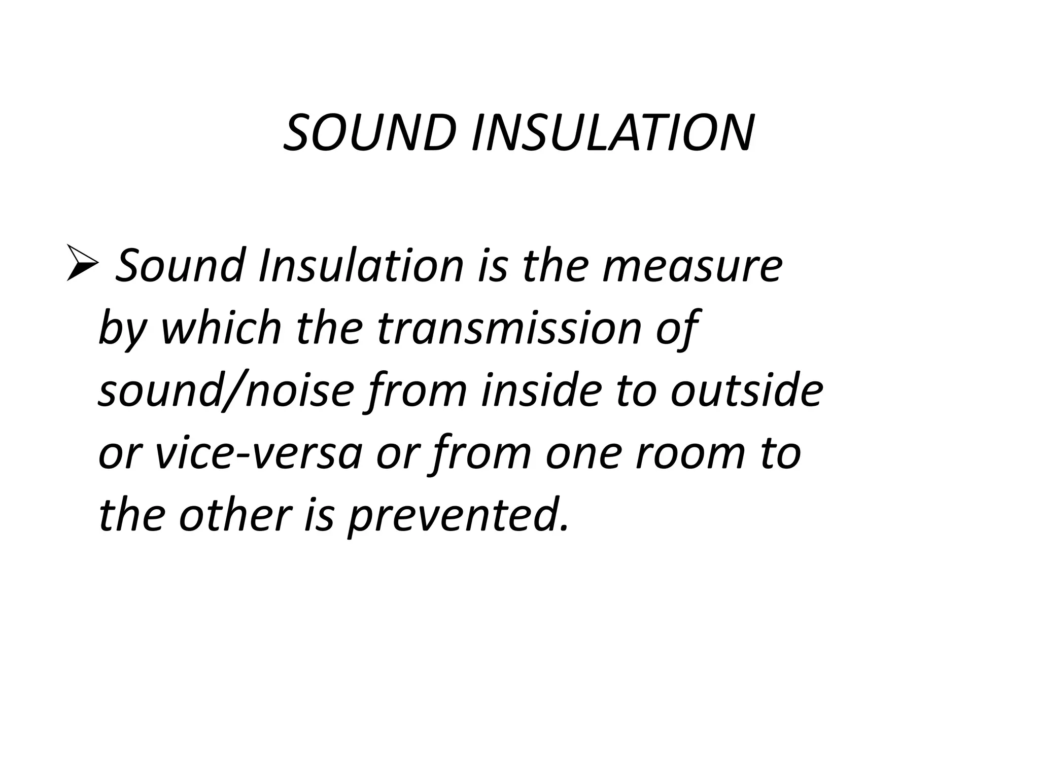 Sound insulation | PPTX