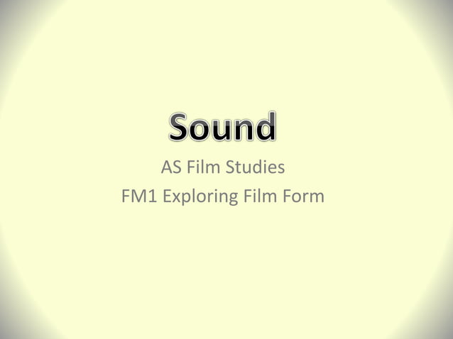 Film Sound Analysis intro | PPTX