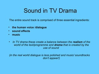 TV Drama - Sound | PPT