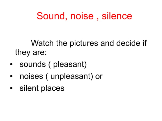 Sound vs Noise.Tuning In | PPT