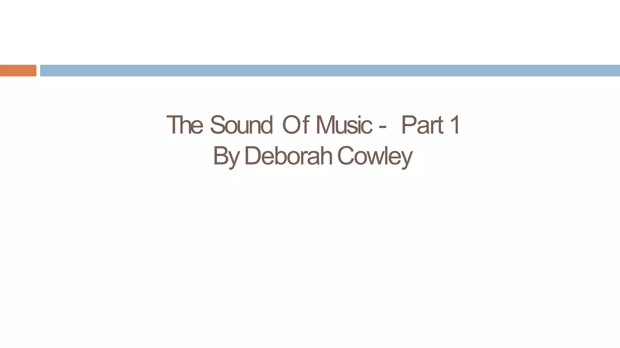 Sound of music part 1 | PPTX