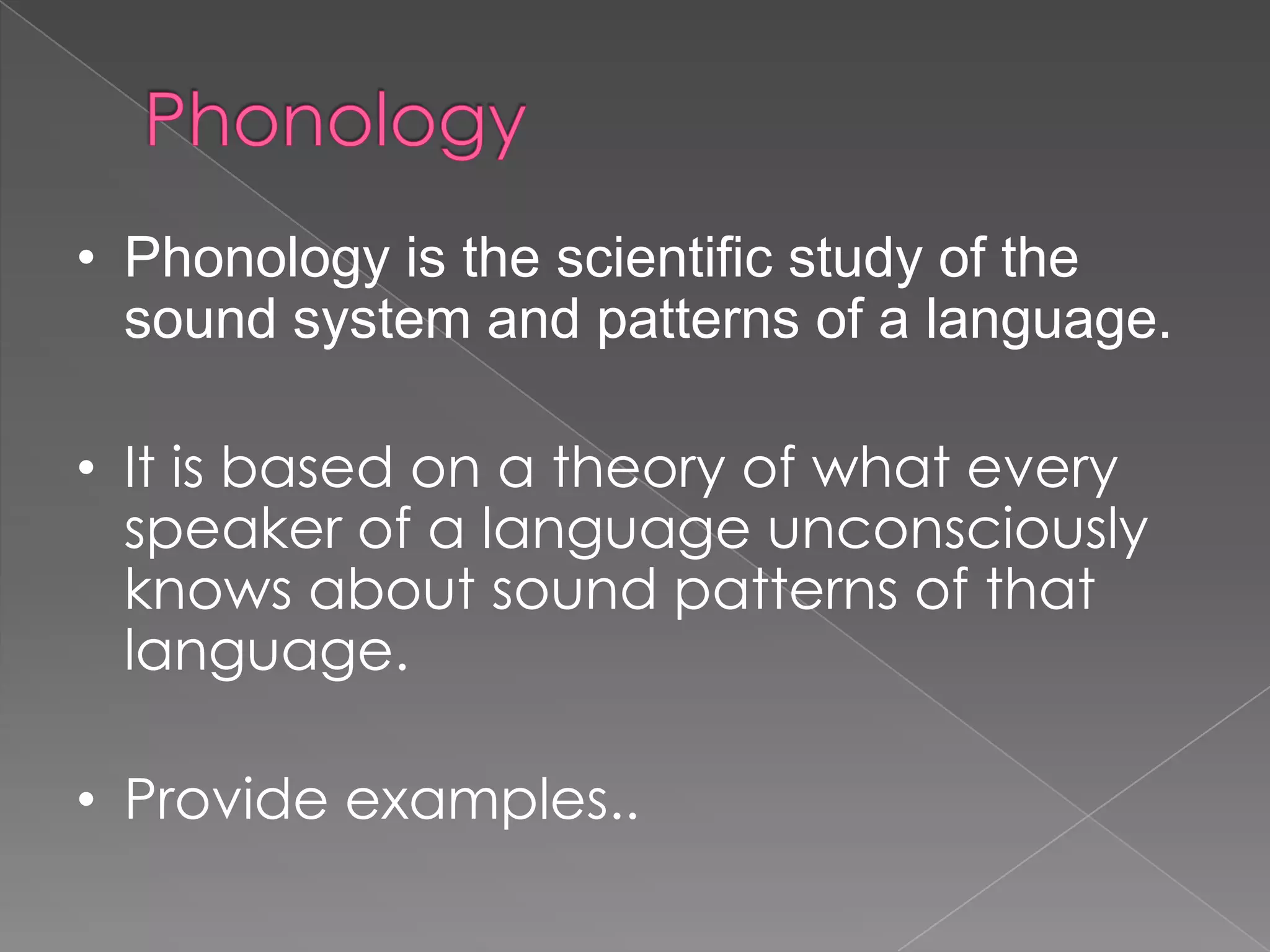 Chapter # 6- Sound patterns of language | PPTX