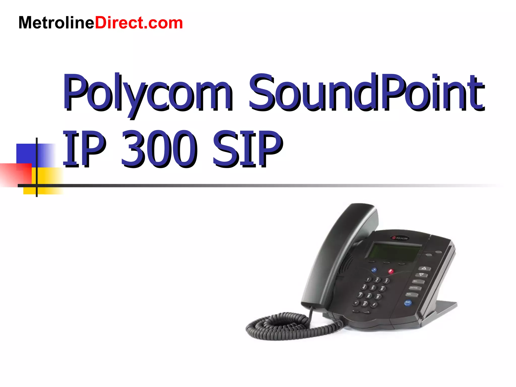 Polycom SoundPoint IP 300 | PPT