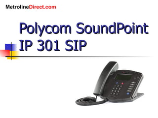 Polycom SoundPoint IP 301 | PPT