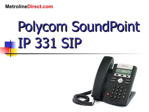 Polycom SoundPoint IP 331 | PPT