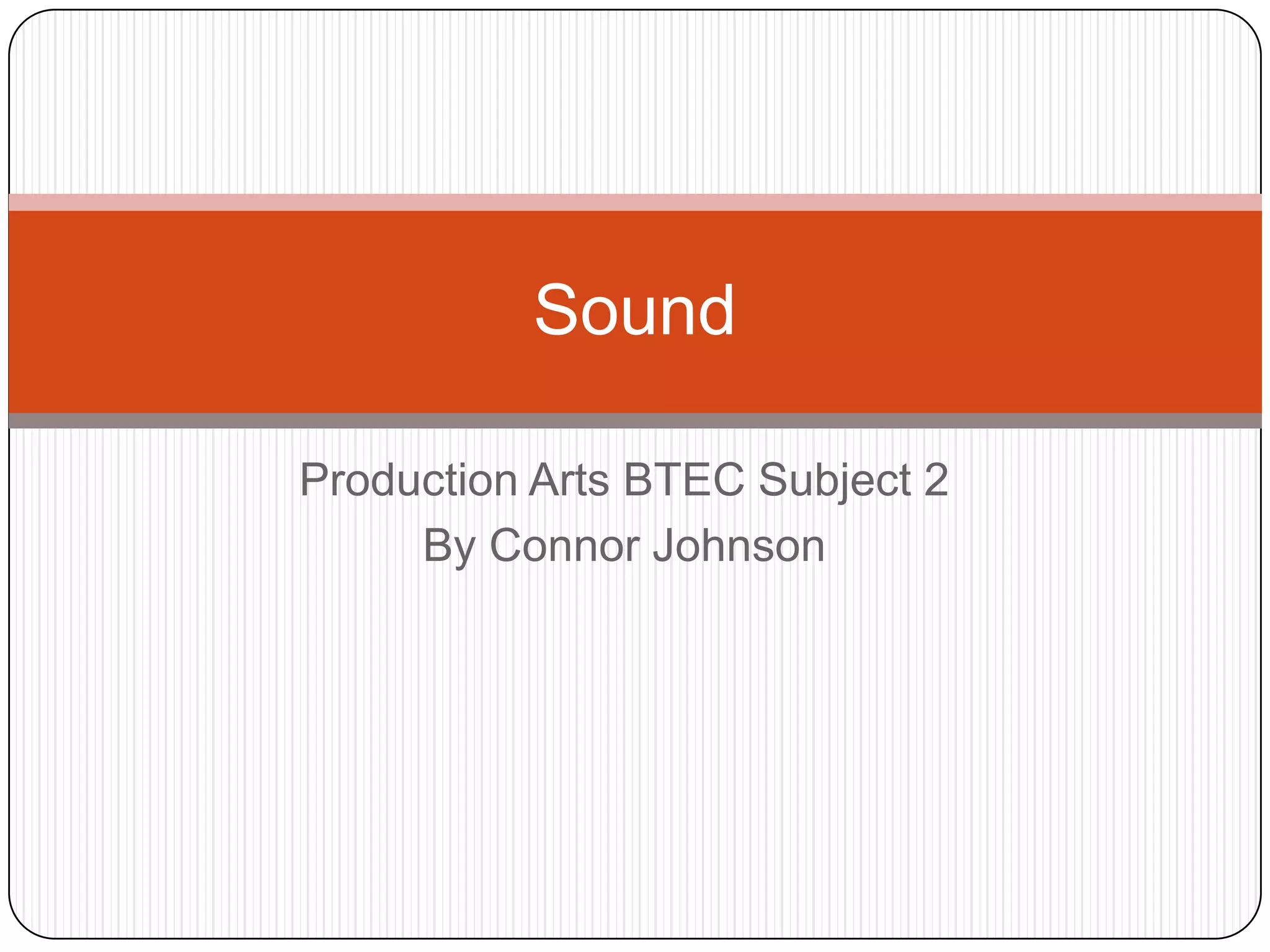Sound powerpoint | PPTX
