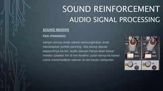 Sound Reinforcement , prinsip dasar sound system | PPT