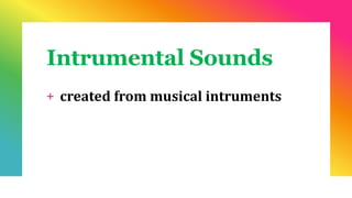 Sounds and Instruments | PPTX