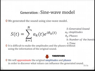 Sound signal generation by analysis of narrow band | PPTX