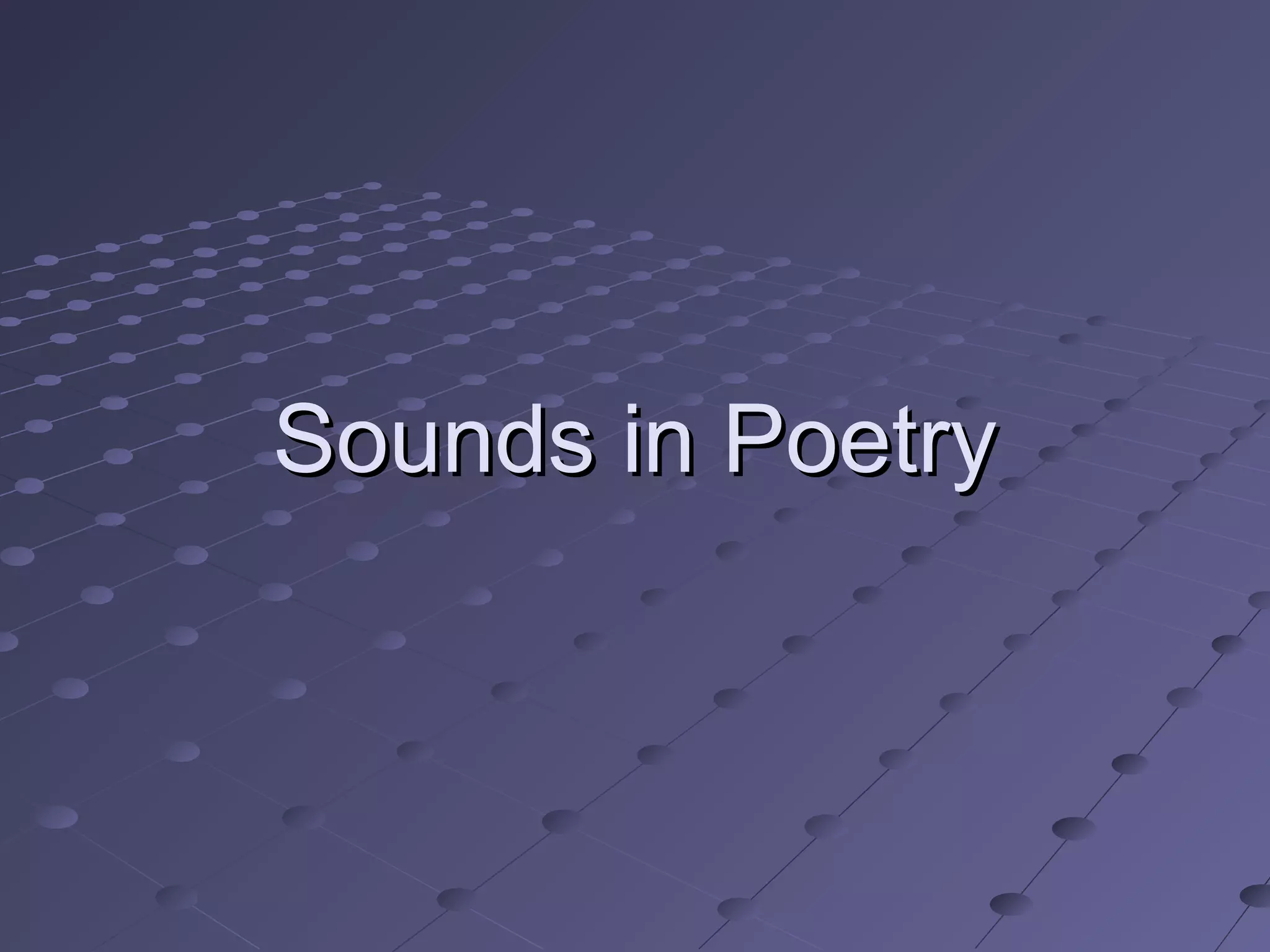Sounds in Poetry | PPT