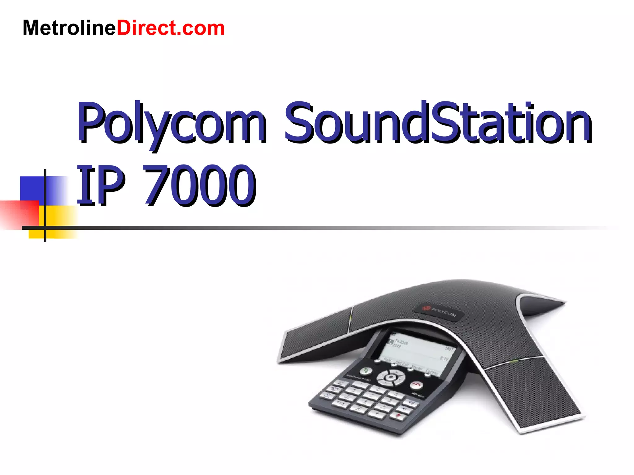 SoundStation IP 7000 | PPT