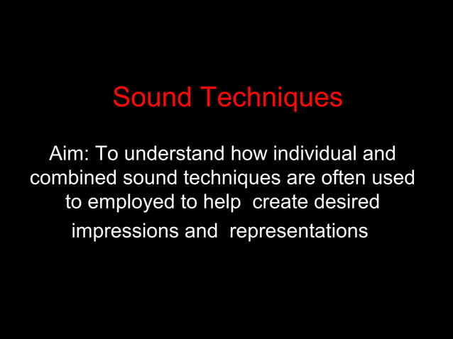 Sound techniques | PPT